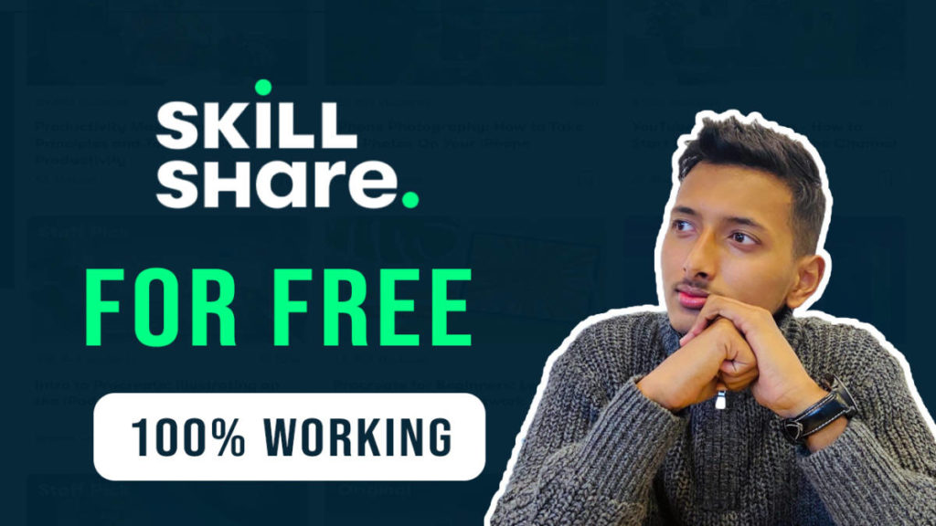 How to get Skillshare courses for FREE 2022
