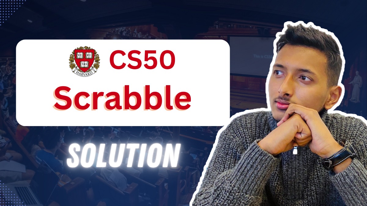 CS50 Scrabble Solution 2025